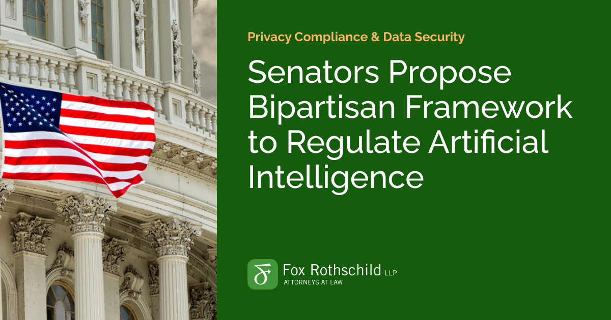 Senators Propose Bipartisan Framework to Regulate Artificial ...