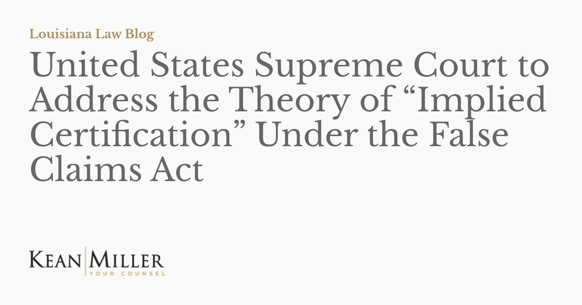 United States Supreme Court to Address the Theory of “Implied ...