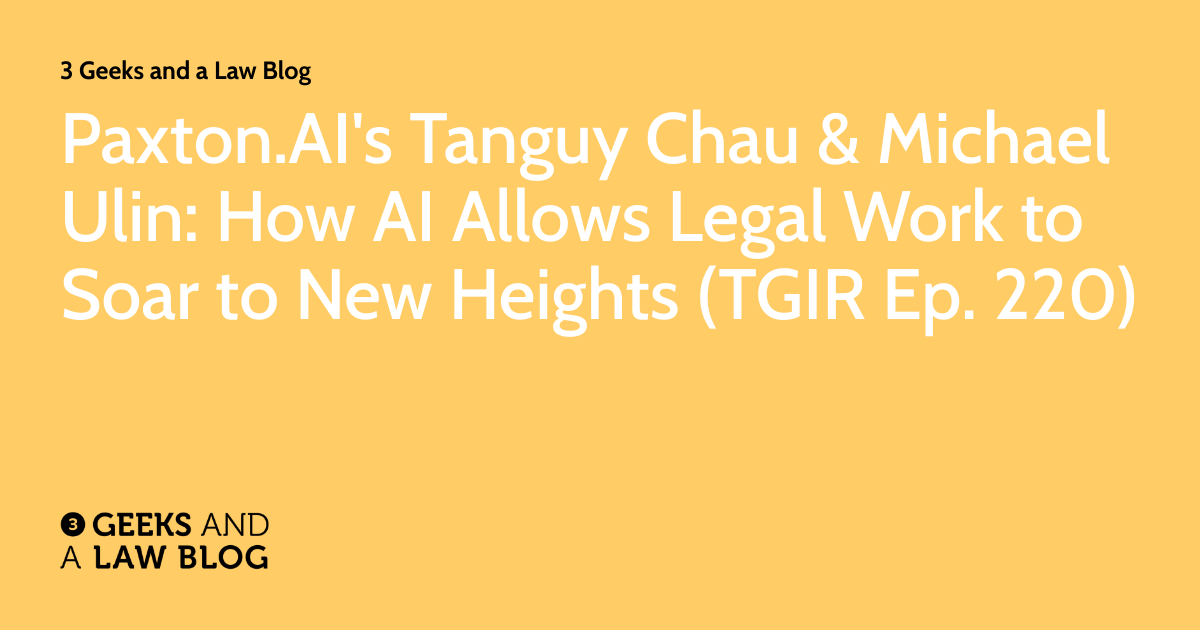 Paxton.AI's Tanguy Chau & Michael Ulin: How AI Allows Legal Work to ...