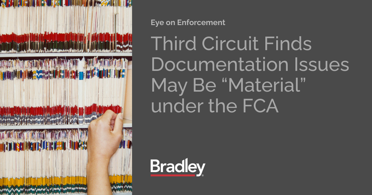 Third Circuit Finds Documentation Issues May Be “Material” under the ...