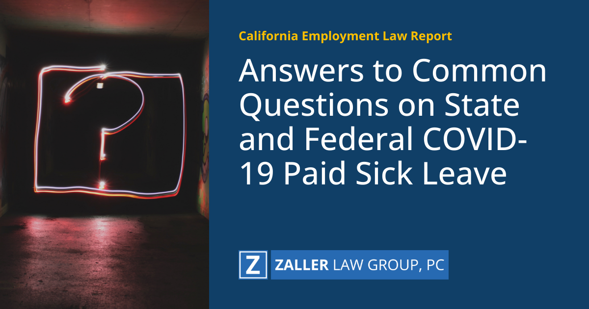 Answers to Common Questions on State and Federal COVID-19 Paid Sick ...