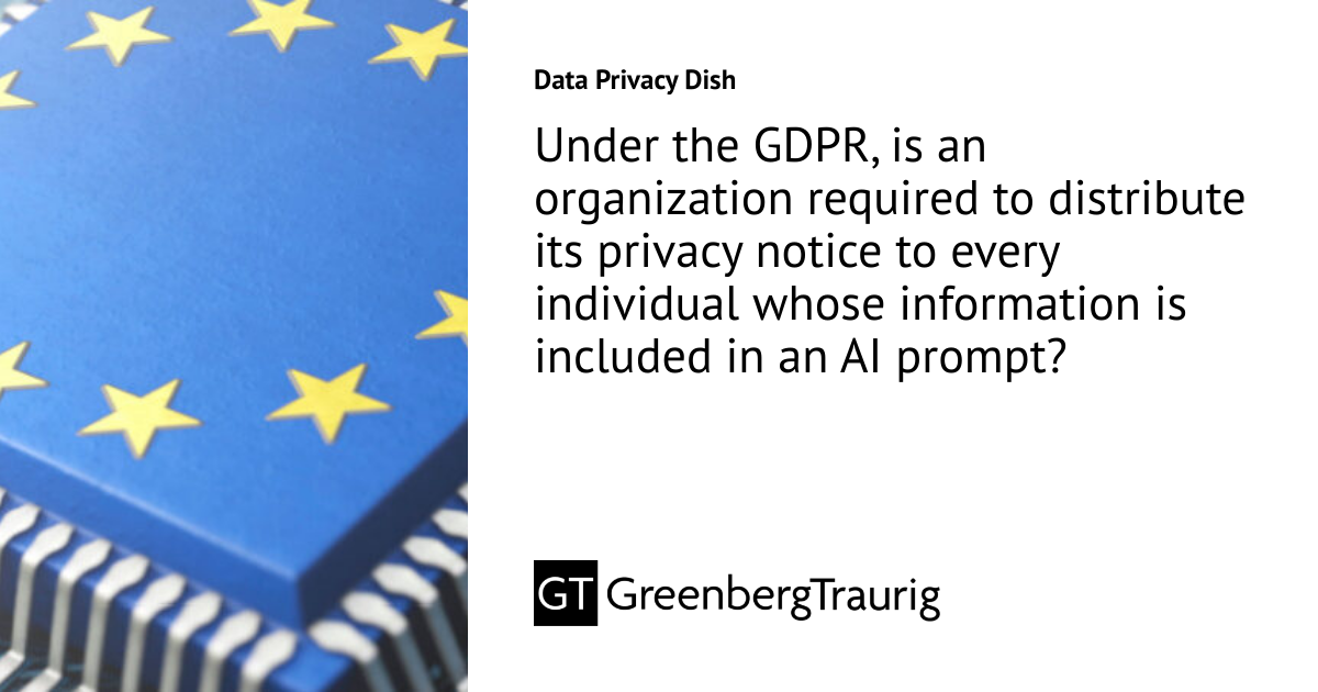 Under the GDPR, is an organization required to distribute its privacy ...
