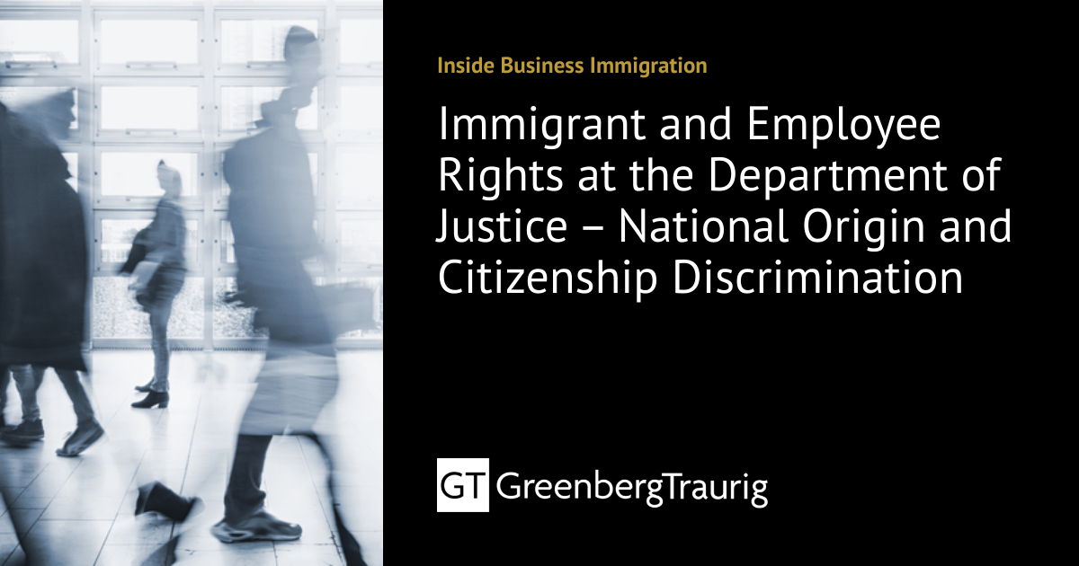 Immigrant and Employee Rights at the Department of Justice – National ...