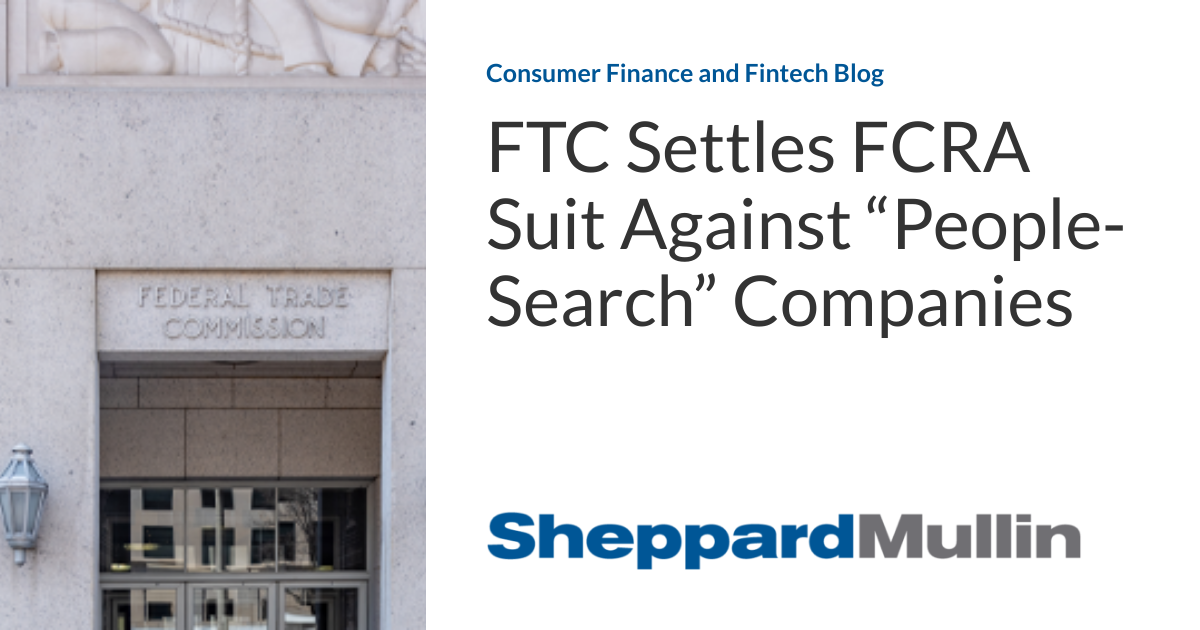 FTC Settles FCRA Suit Against “People-Search” Companies | Consumer ...