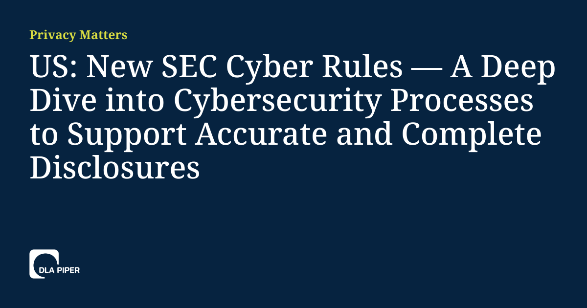 Us New Sec Cyber Rules — A Deep Dive Into Cybersecurity Processes To
