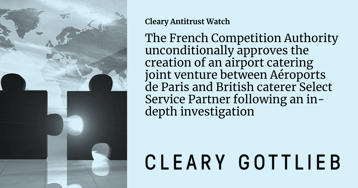 The French Competition Authority unconditionally approves the creation ...