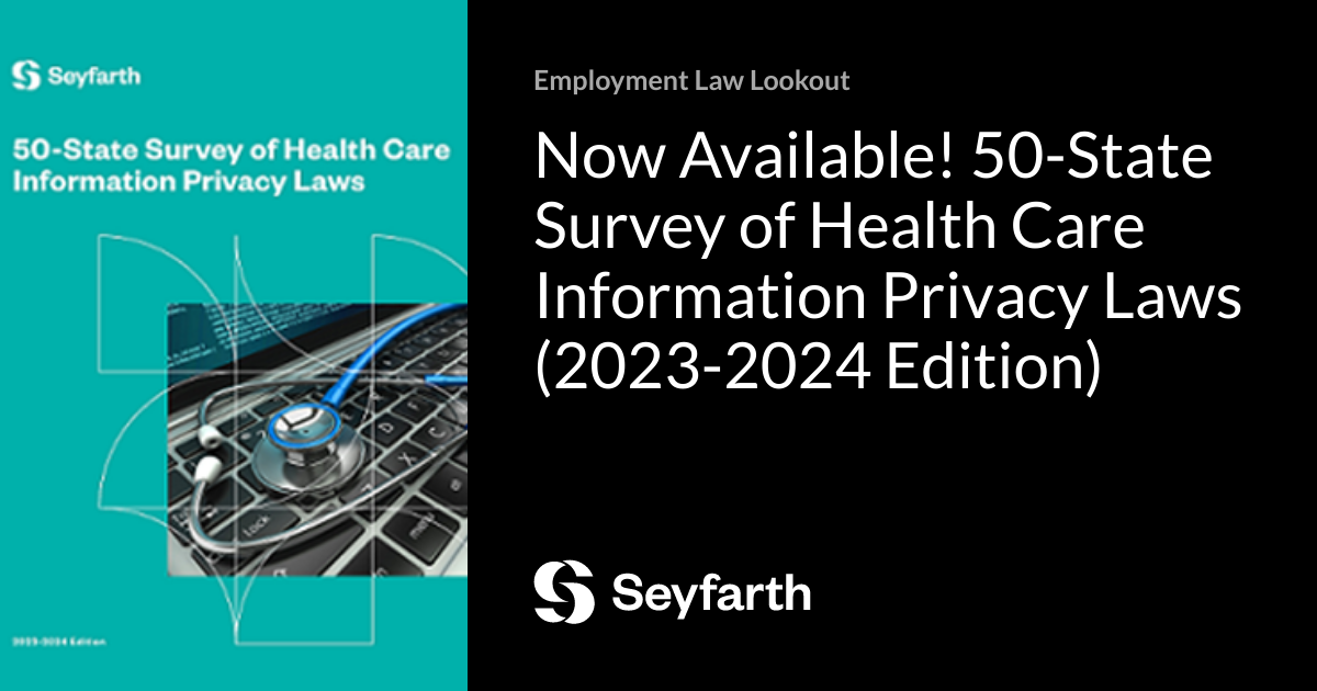Now Available! 50-State Survey of Health Care Information Privacy Laws ...