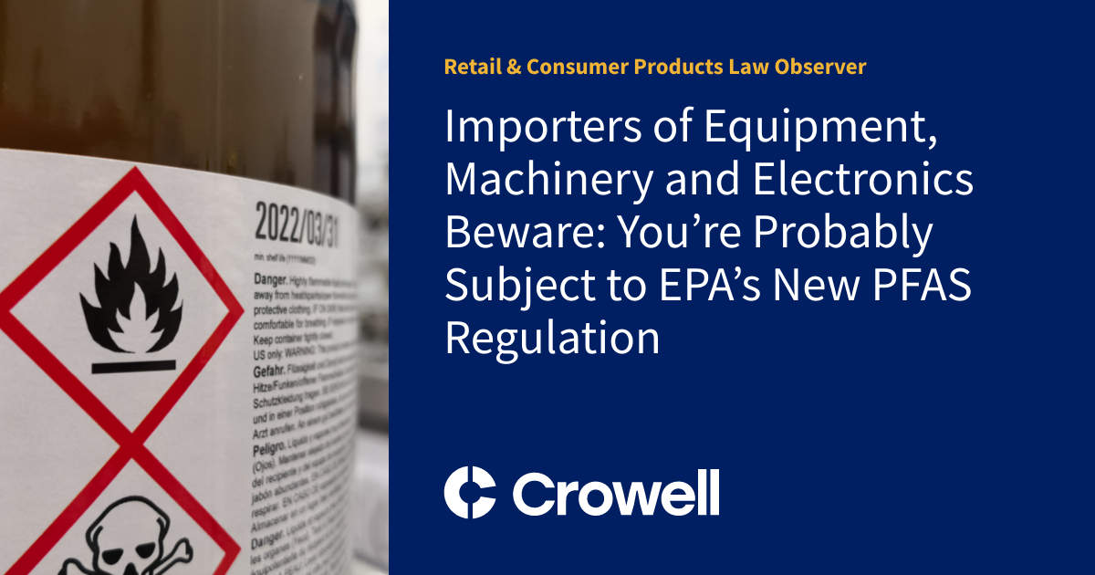 Importers of Equipment, Machinery and Electronics Beware: You’re ...