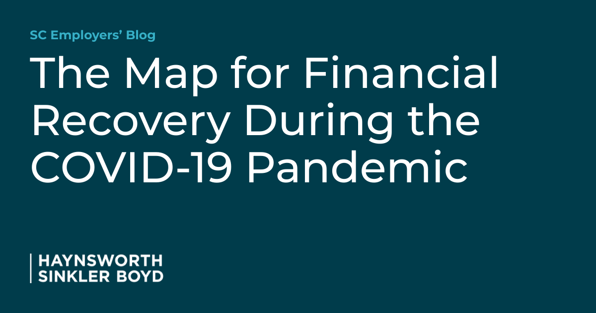 The Map for Financial Recovery During the COVID-19 Pandemic | SC ...