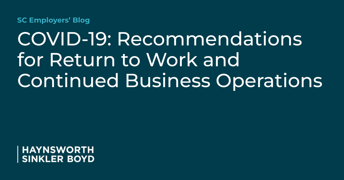 COVID-19: Recommendations for Return to Work and Continued Business ...