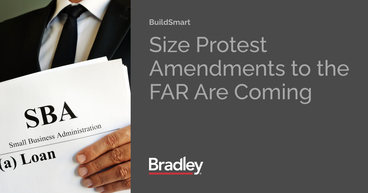 Size Protest Amendments to the FAR Are Coming | BuildSmart