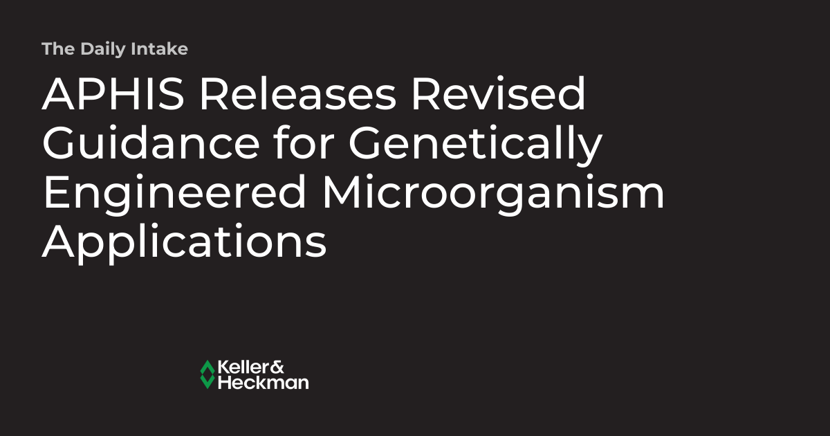 APHIS Releases Revised Guidance for Genetically Engineered ...