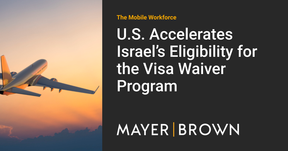 U.S. Accelerates Israel’s Eligibility for the Visa Waiver Program | The ...