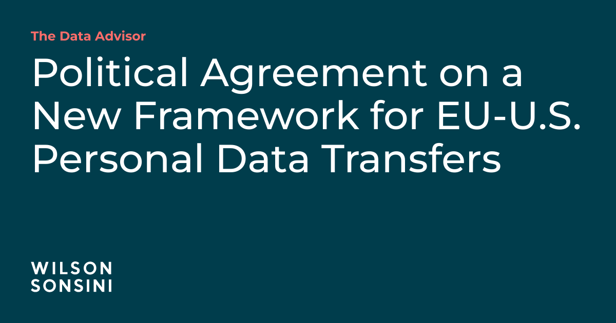 Political Agreement on a New Framework for EU-U.S. Personal Data ...