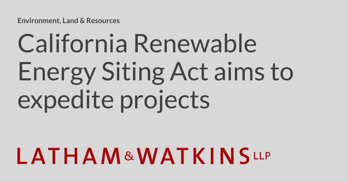 California Renewable Energy Siting Act aims to expedite projects ...