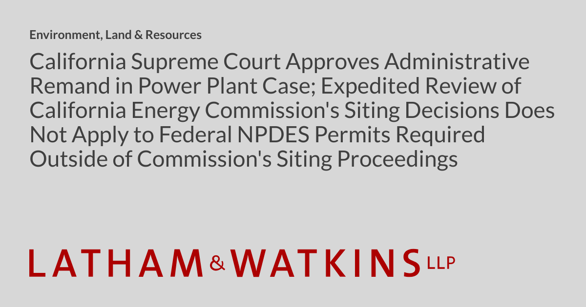 California Supreme Court Approves Administrative Remand in Power Plant ...