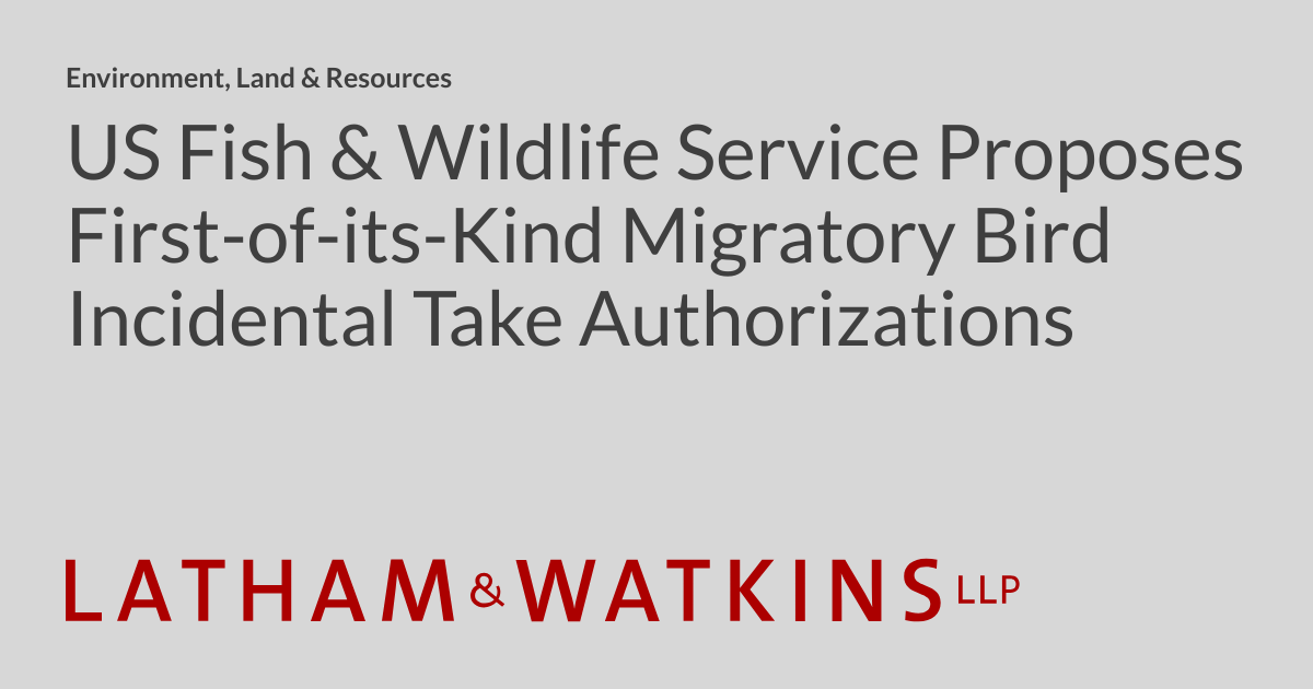 US Fish & Wildlife Service Proposes First-of-its-Kind Migratory Bird ...