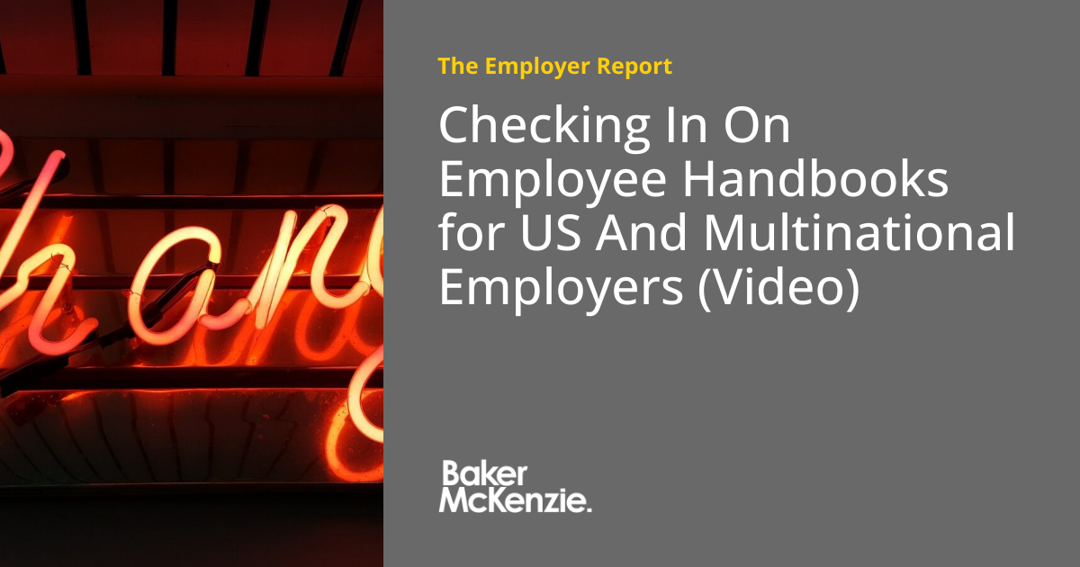 Checking In On Employee Handbooks for US And Multinational Employers ...