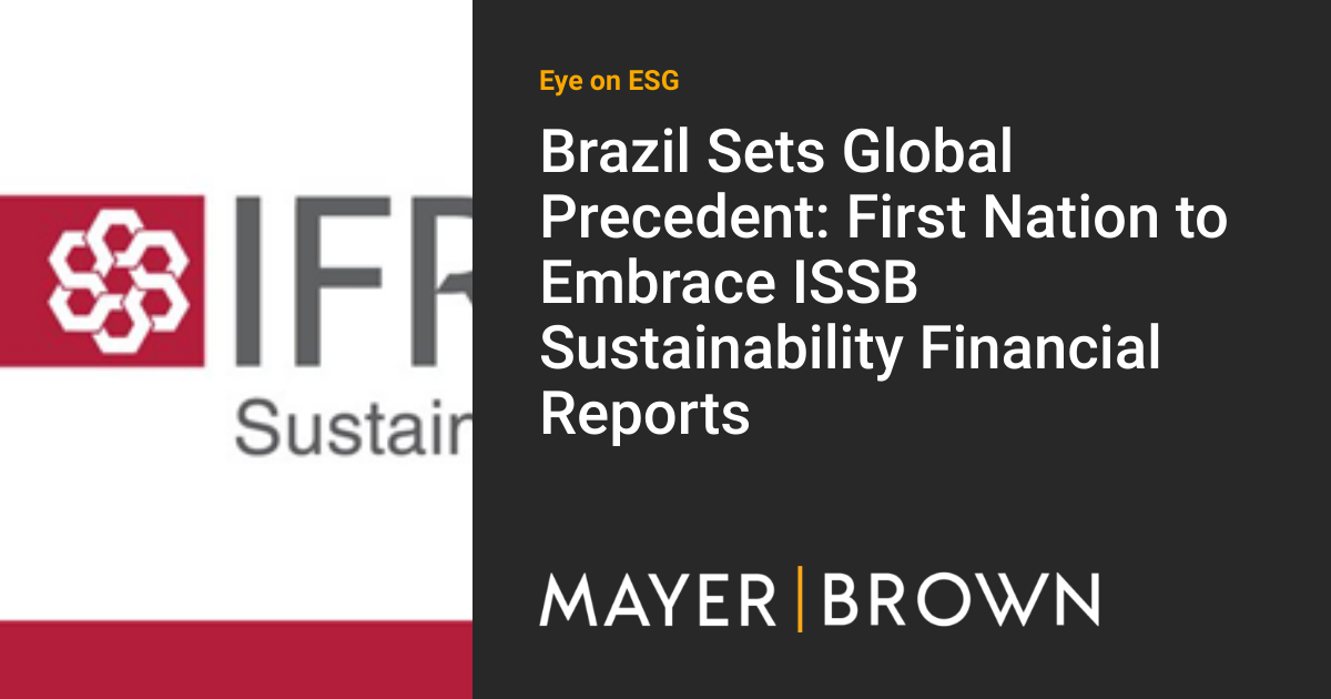 Brazil Sets Global Precedent: First Nation to Embrace ISSB ... Brazil Sets Global Precedent: First Nation to Embrace ISSB ...