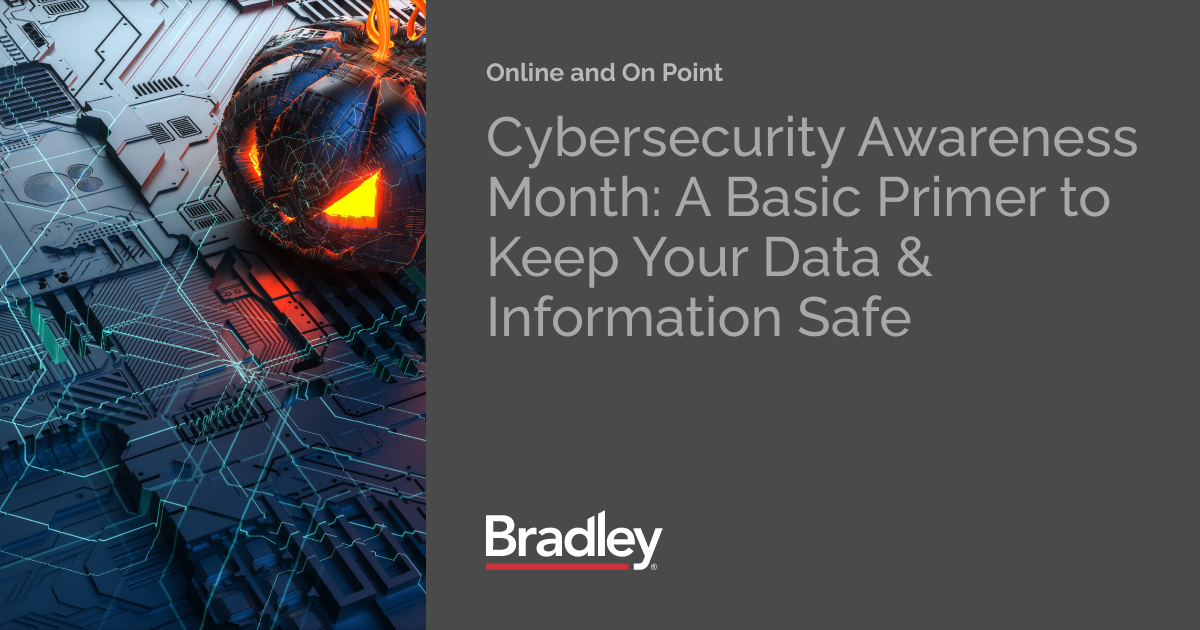 Cybersecurity Awareness Month: A Basic Primer to Keep Your Data ...