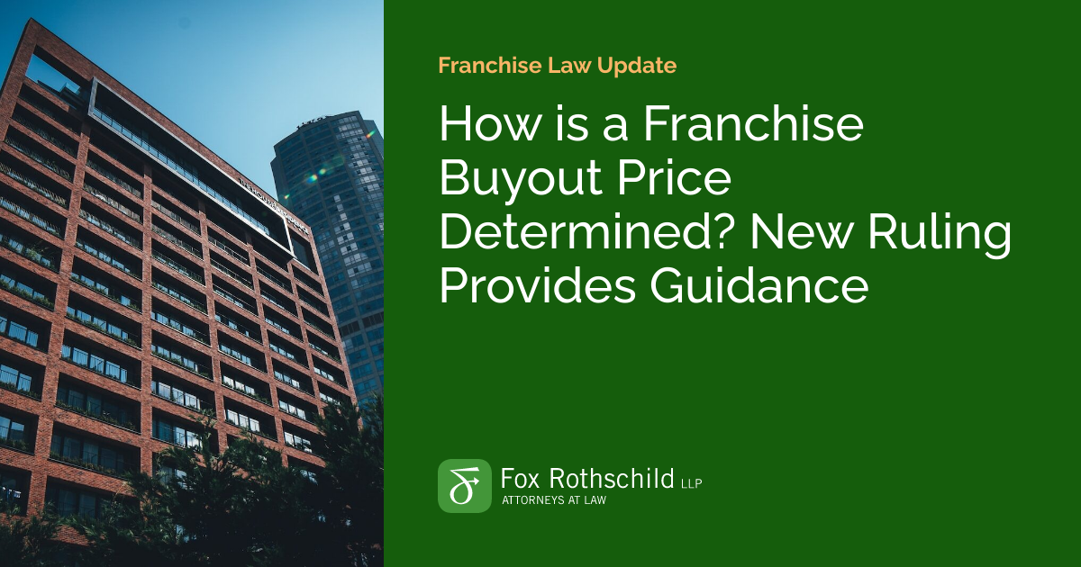 How is a Franchise Buyout Price Determined? New Ruling Provides ...