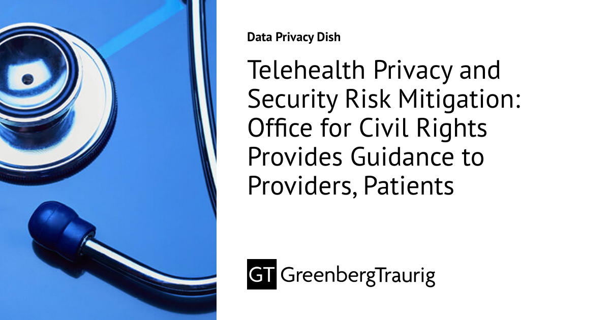 Telehealth Privacy and Security Risk Mitigation: Office for Civil ...