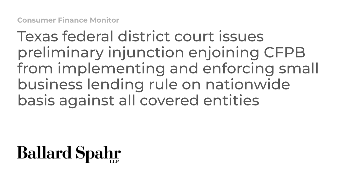 Texas federal district court issues preliminary injunction enjoining ...