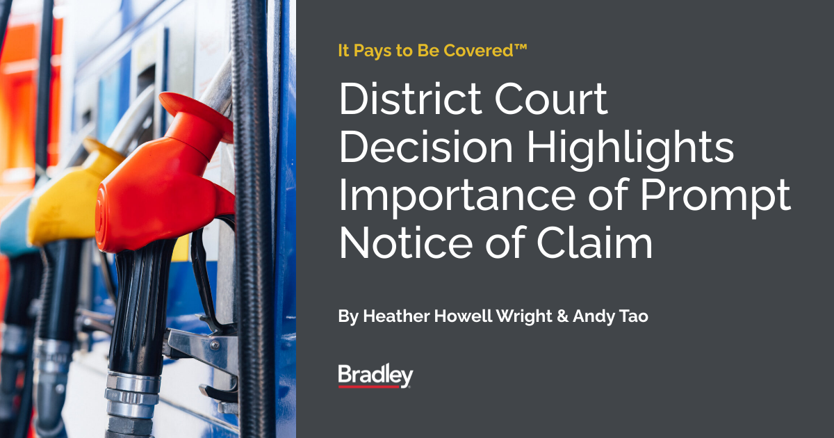 District Court Decision Highlights Importance of Prompt Notice of Claim ...