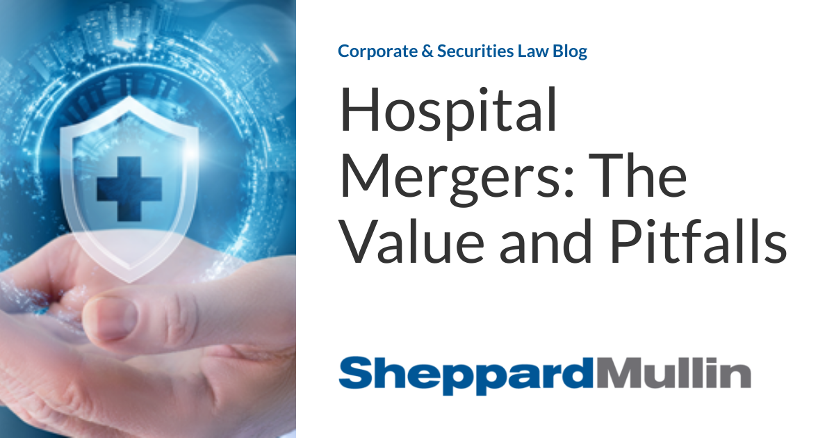 Hospital Mergers: The Value and Pitfalls | Corporate & Securities Law Blog