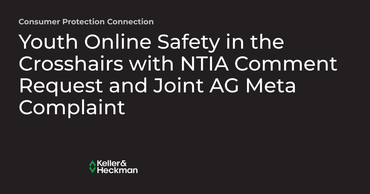Youth Online Safety in the Crosshairs with NTIA Comment Request and ...