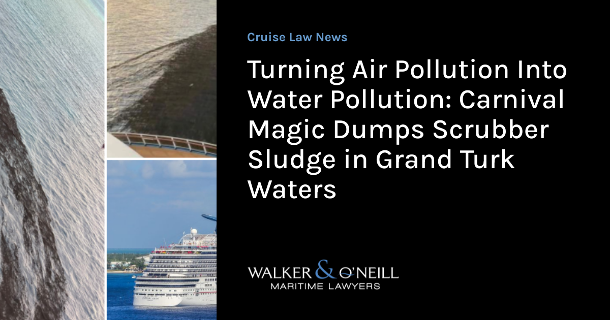 Turning Air Pollution Into Water Pollution: Carnival Magic Dumps ...