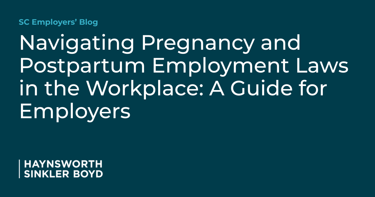 Navigating Pregnancy and Postpartum Employment Laws in the Workplace: A ...