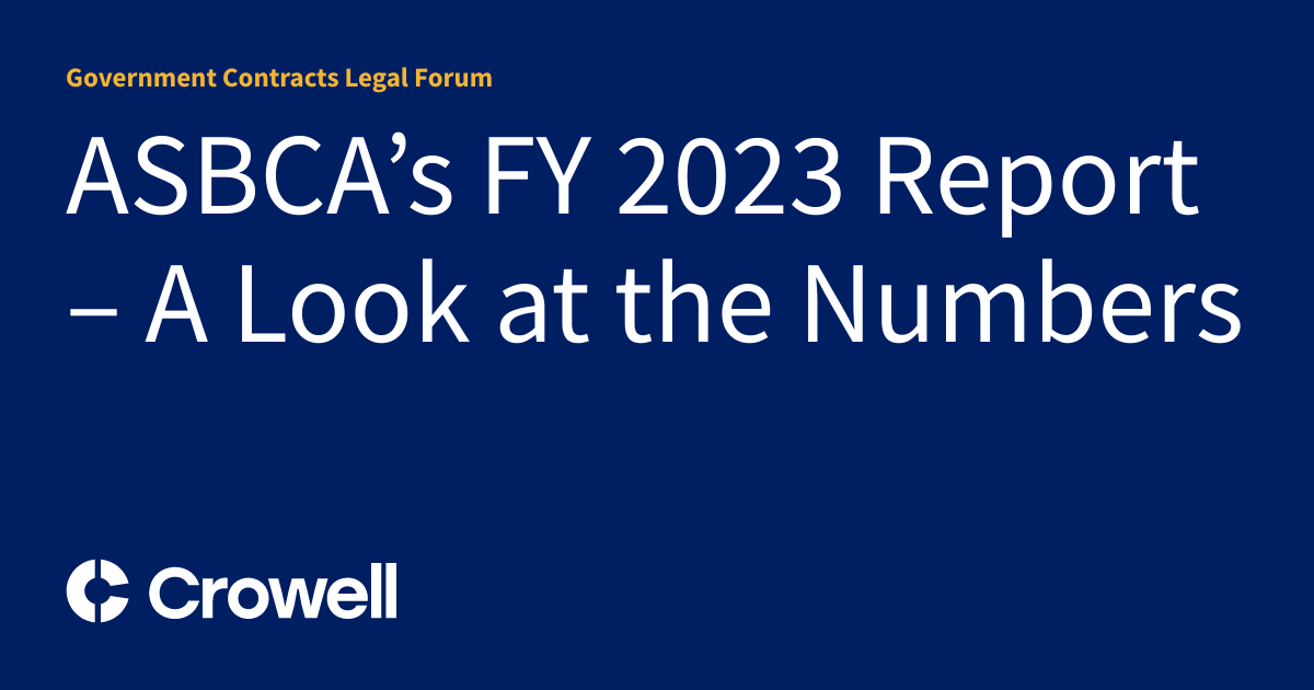 ASBCA’s FY 2023 Report – A Look at the Numbers | Government Contracts ...