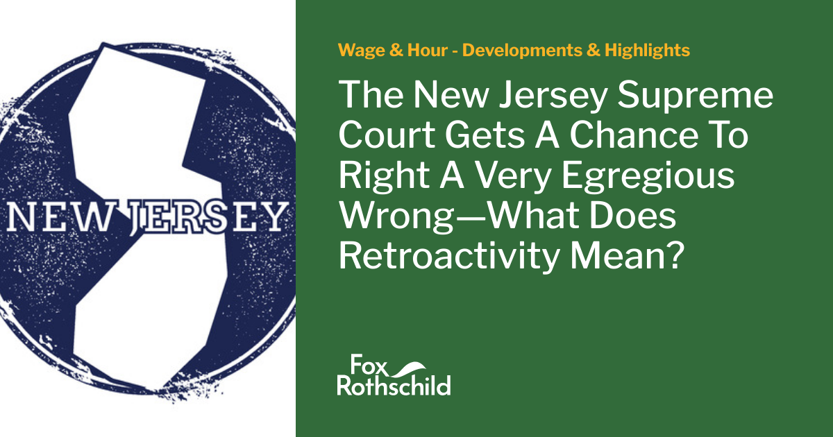 The New Jersey Supreme Court Gets A Chance To Right A Very Egregious ...