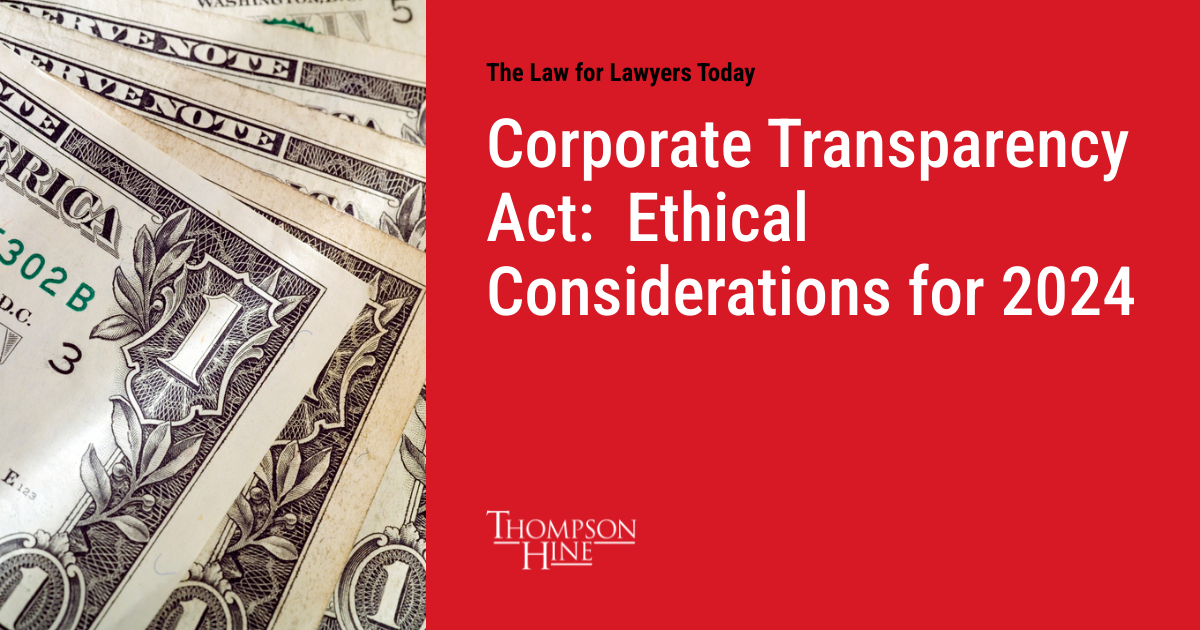 Corporate Transparency Act: Ethical Considerations for 2024 | The Law ...