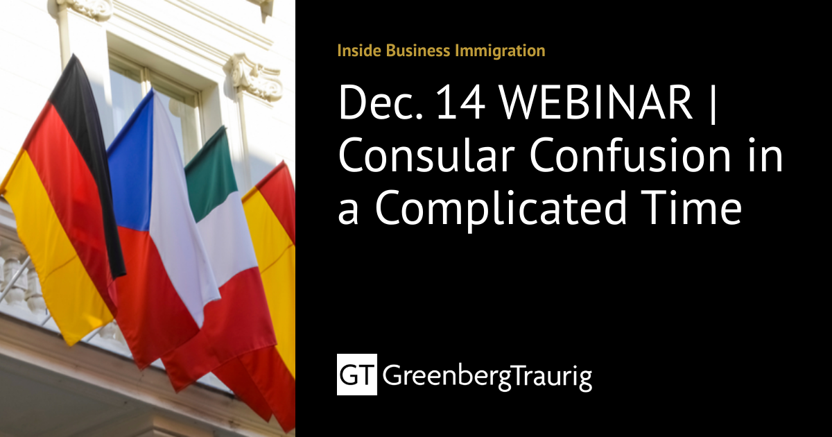 Dec. 14 WEBINAR | Consular Confusion in a Complicated Time | Inside ...