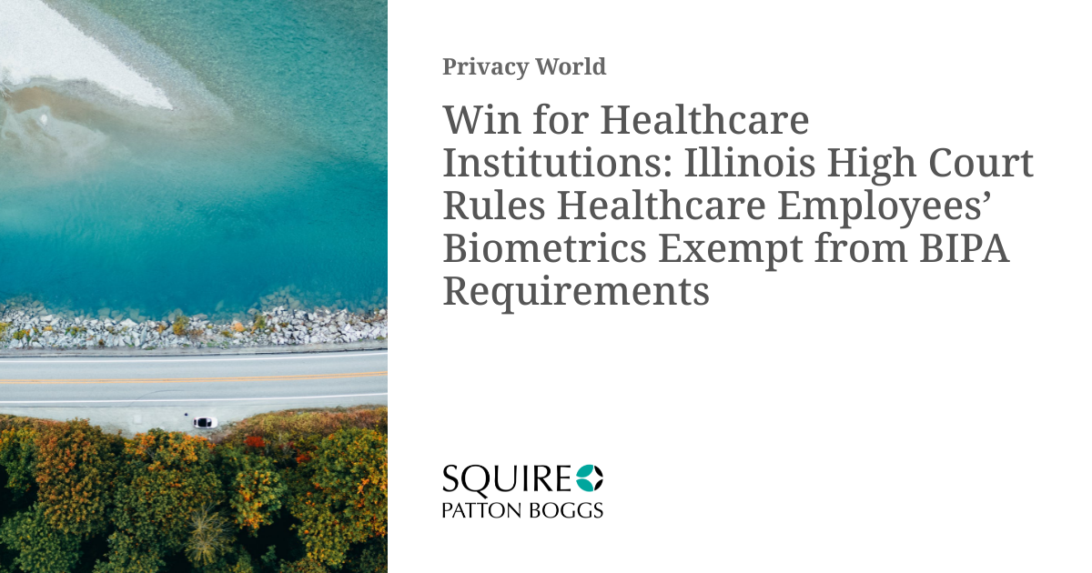 Win for Healthcare Institutions: Illinois High Court Rules Healthcare ...