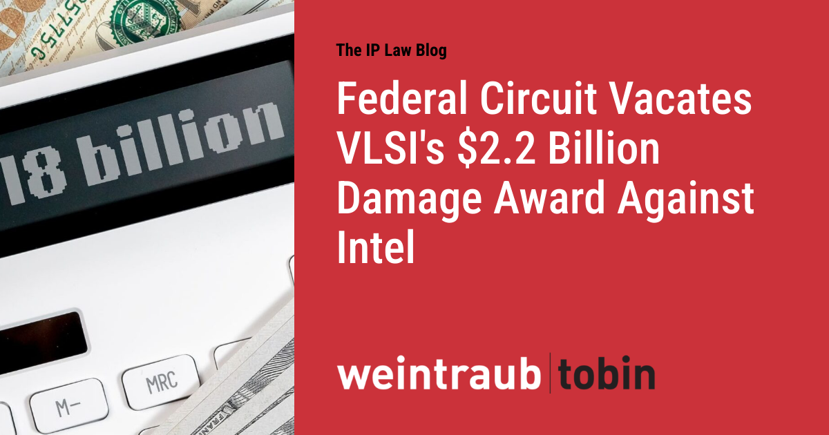 Federal Circuit Vacates VLSI's $2.2 Billion Damage Award Against Intel ...