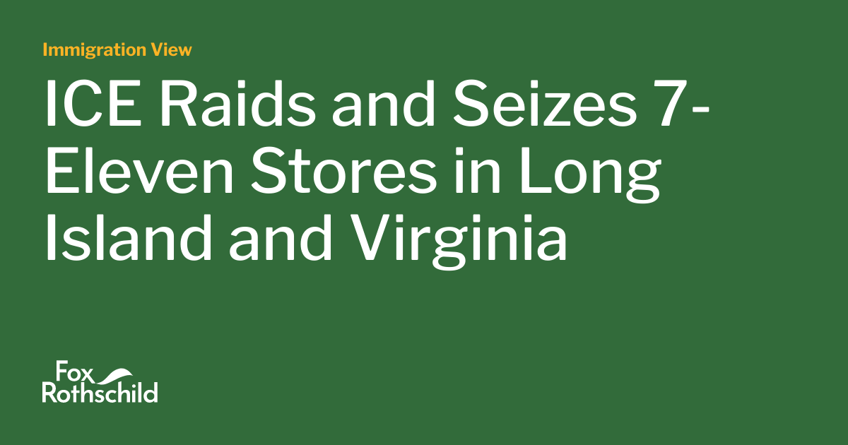 ICE Raids and Seizes 7-Eleven Stores in Long Island and Virginia ...