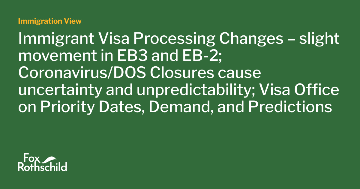 Immigrant Visa Processing Changes – slight movement in EB3 and EB-2 ...