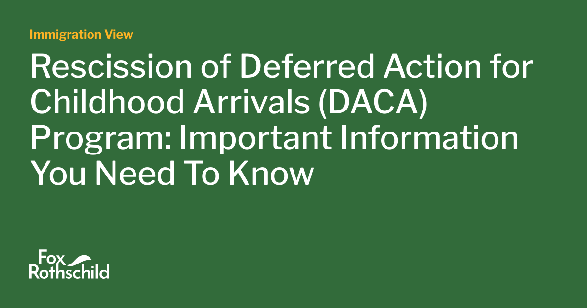 Rescission of Deferred Action for Childhood Arrivals (DACA) Program ...