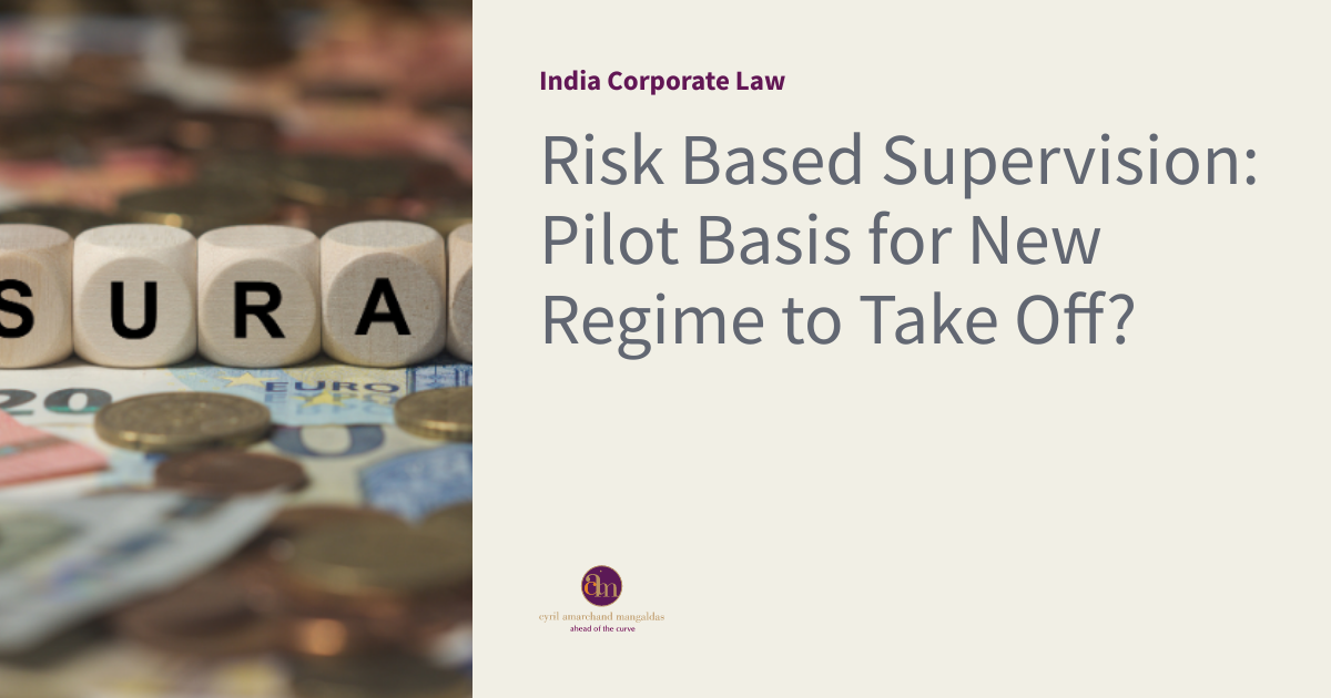 Risk Based Supervision: Pilot Basis for New Regime to Take Off? | India ...