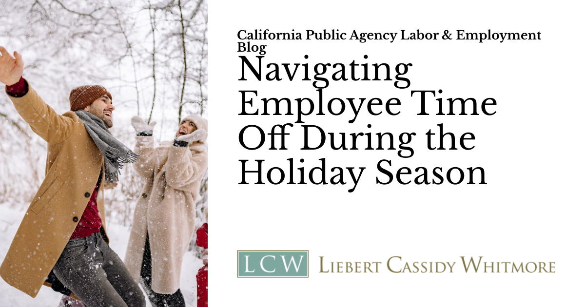 Navigating Employee Time Off During the Holiday Season | California ...