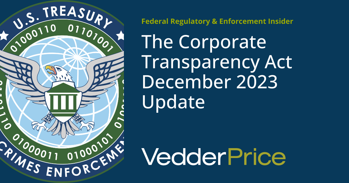 The Corporate Transparency Act December 2023 Update | Federal ...