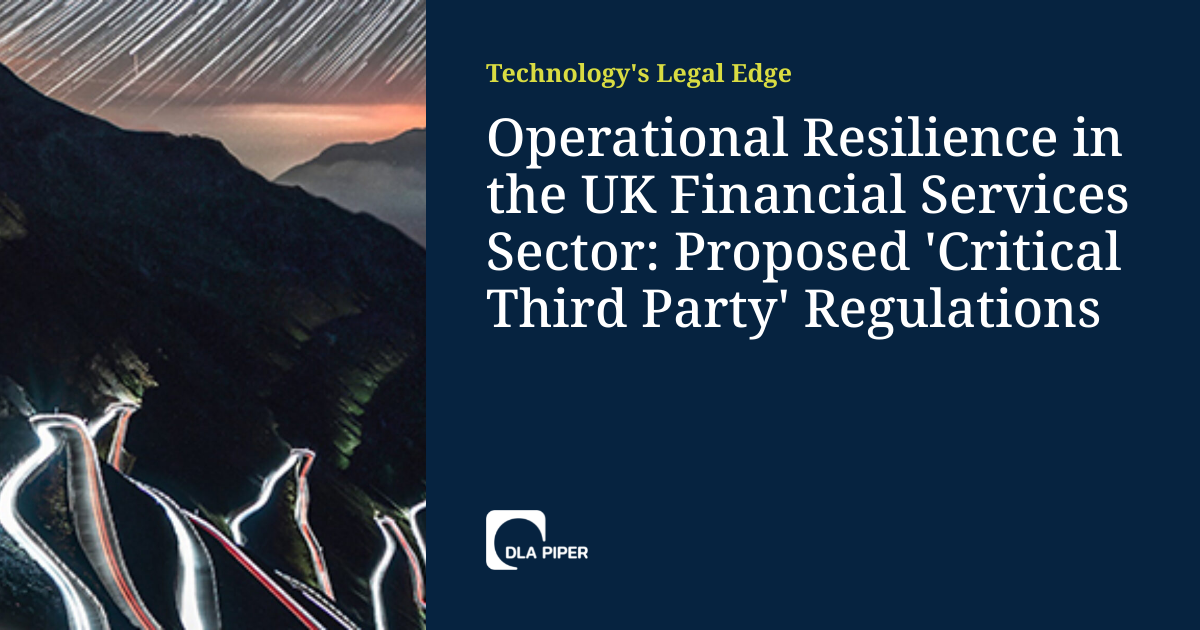 Operational Resilience in the UK Financial Services Sector: Proposed ...