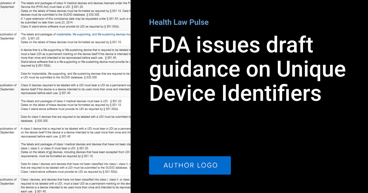 FDA issues draft guidance on Unique Device Identifiers | Health Law Pulse