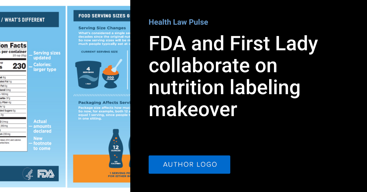 FDA and First Lady collaborate on nutrition labeling makeover | Health ...