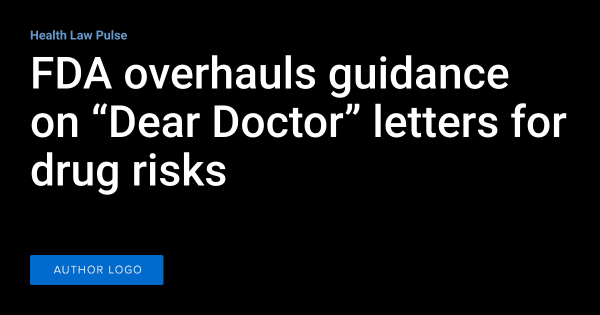 Dear Doctor Letter Fda | Writing Dear Doctor Letters for Recalls of ...