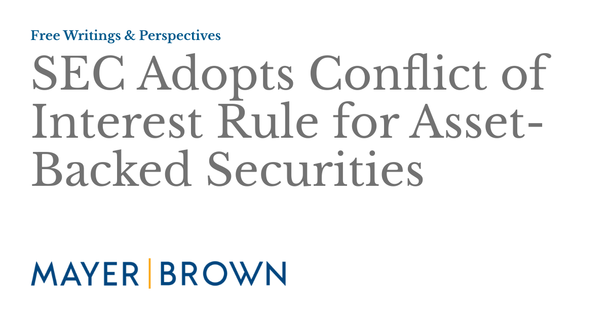 SEC Adopts Conflict of Interest Rule for Asset-Backed Securities | Free ...