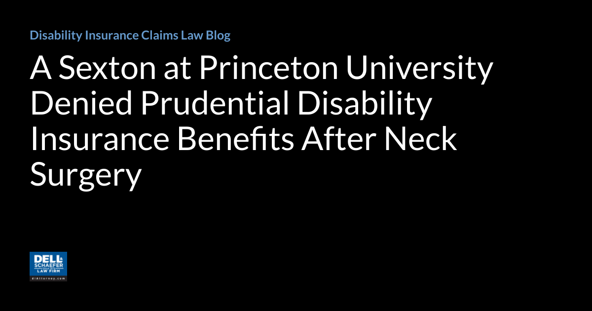 A Sexton at Princeton University Denied Prudential Disability Insurance ...